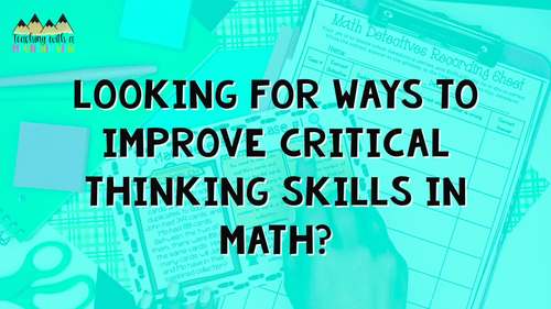 Multi-Step Math Detectives Task Cards by Teaching With a Mountain View