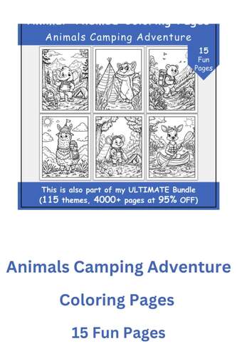 Animals Camping Adventure | Fun Printable Coloring Sheets | Grades K-5