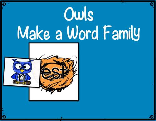 Owls Make A Short Vowel Word Family Center by The Teaching Scene by Maureen