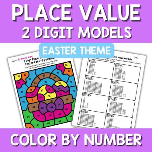 Easter Place Value 2 Digit Numbers Color by Number | Base 10 Blocks Fun ...
