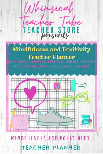 Colorful Mindfulness & Positivity Teacher Planner with Gradebook and ...