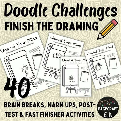 Unwind Your Mind Brain Breaks | Complete the Doodle | Fast Finishers ...