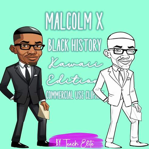 Malcolm X Black History Clipart Month Kawaii, USA Clipart BHM by Teach ...