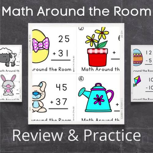 Spring Math Around the Room Task Cards to Practice Addition and Subtraction