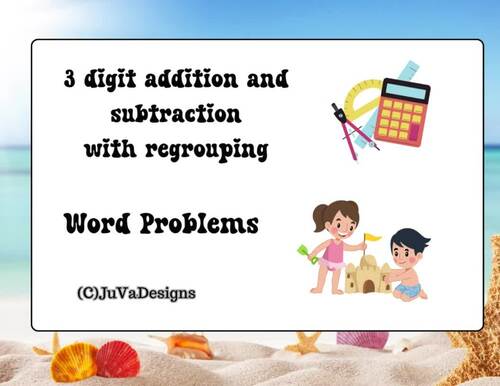 Grade 3 digit addition and subtraction word problems with regrouping ...