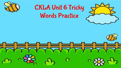 1st Grade CKLA Unit 6 Skills Tricky Word Digital Activity by Journey ...