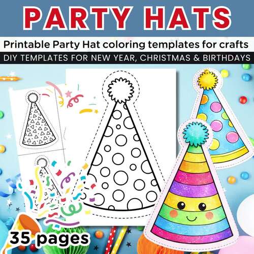 Party Hat Coloring Templates for DIY Crafts, Bulletin Boards, Classroom ...