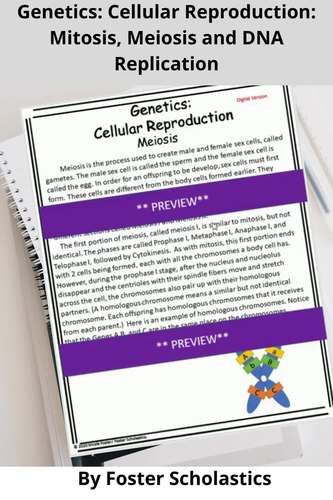 Genetics: Cellular Reproduction: Mitosis, Meiosis, and DNA Replication