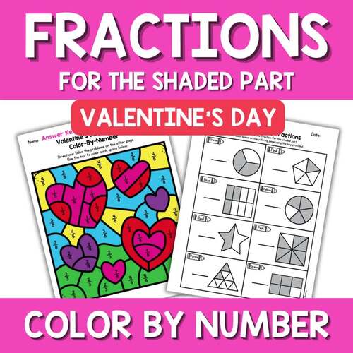 Valentine's Day Fractions Color by Number 2nd Grade Math Worksheet No ...