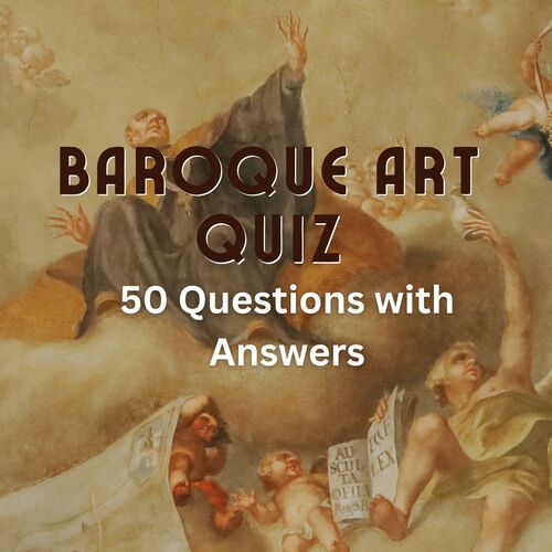 Baroque Art Quiz: 50 Questions with Answers (1080x1920 px) | TPT