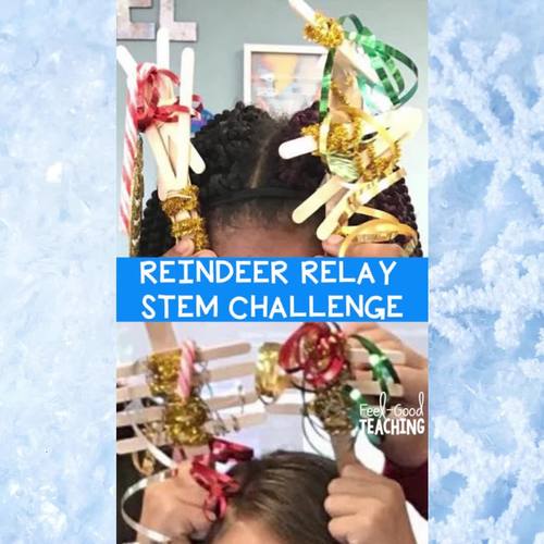 Christmas STEM Challenge Activity - Reindeer Relay | TPT
