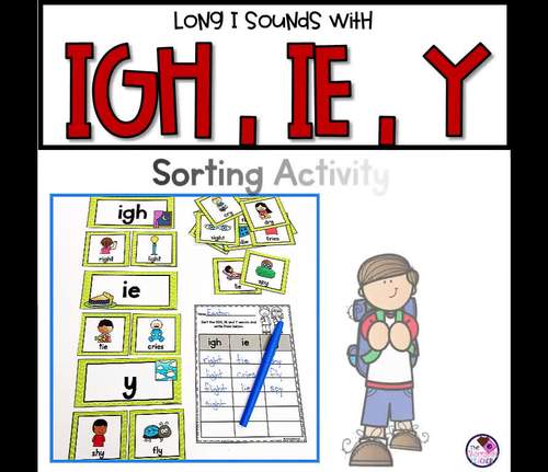 Long Vowels IE & IGH Phonics Worksheets, Word Sorts, Puzzles Long I ...