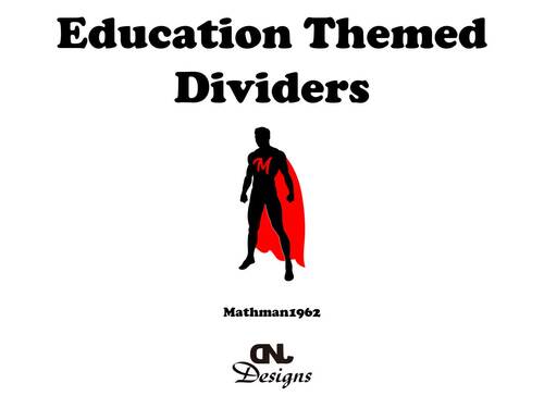 Education Themed Dividers by DNJDesigns and Mathman1962 | TPT