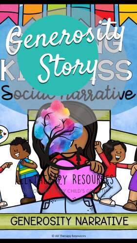 GENEROSITY SOCIAL NARRATIVE STORY - Core Values & Social Skills Story