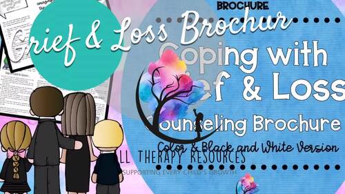 GRIEF AND LOSS Counseling Brochure for Kids - SEL School Counselor Resource