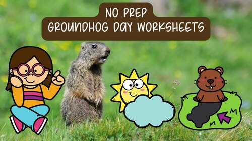 Groundhog Day Math + Literacy Worksheets No Prep PreK Kinder First TK UTK