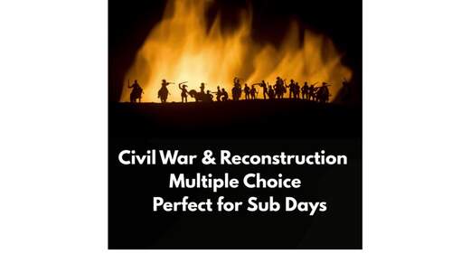 Civil War & Reconstruction Bundle Grades 8,9, & 10 Sub Plans! | TPT