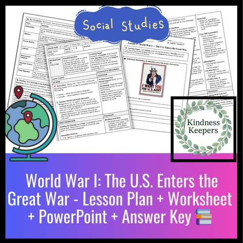 World War I: The U.S. Enters the Great War Lesson Plan + Worksheet