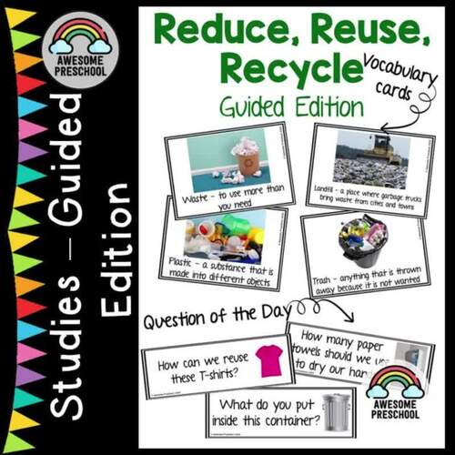 Reduce, Reuse, Recycle Study - GUIDED EDITION (Creative Curriculum®)