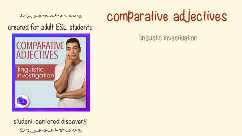 Comparative Adjectives ACTIVITY - Review, Remediation, & Adult ESL