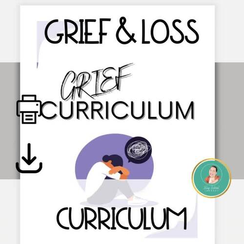 Grief & Loss Bundle, Grief & Loss Psychoeducation, Grief Interventions