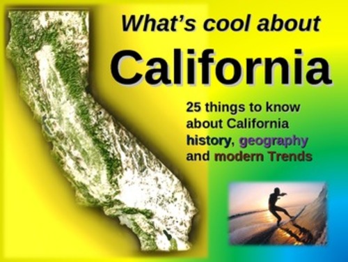 Teaching about "ALL THINGS CALIFORNIA" (maps, missions, gold and more)