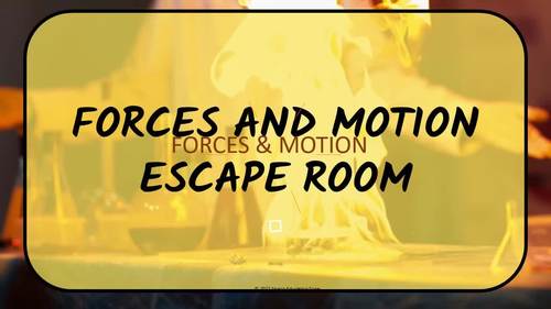 FORCES AND MOTION ESCAPE ROOM by Abaco Education Zone | TPT