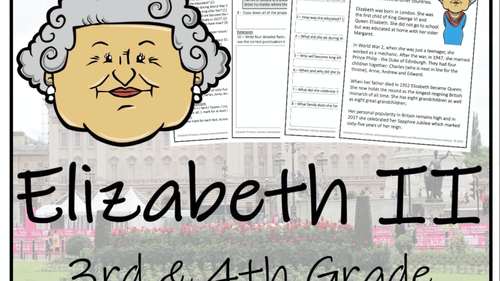 Queen Elizabeth II Close Reading Comprehension Activity | 3rd Grade ...