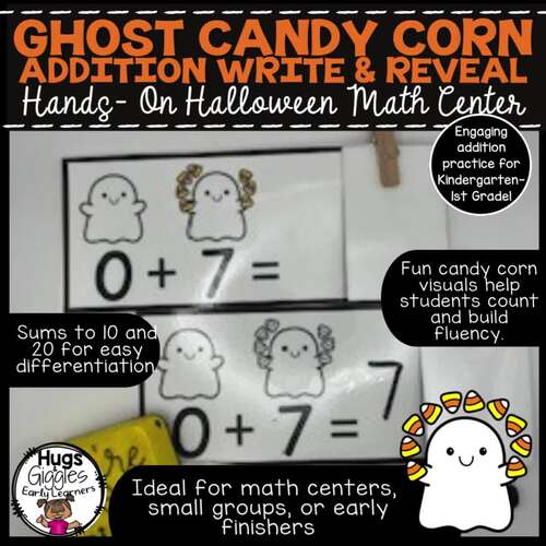Ghost Candy Corn Addition Write & Reveal | Numbers to 20 | K–1 Math Center