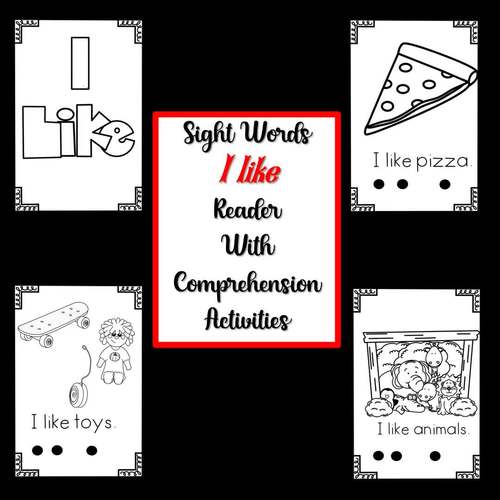 I Like Sight Word Reader Comprehension Activities by Pint Size Learners