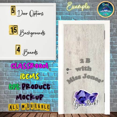Classroom Mock Up Classroom Door, Class Whiteboard Display TpT Author