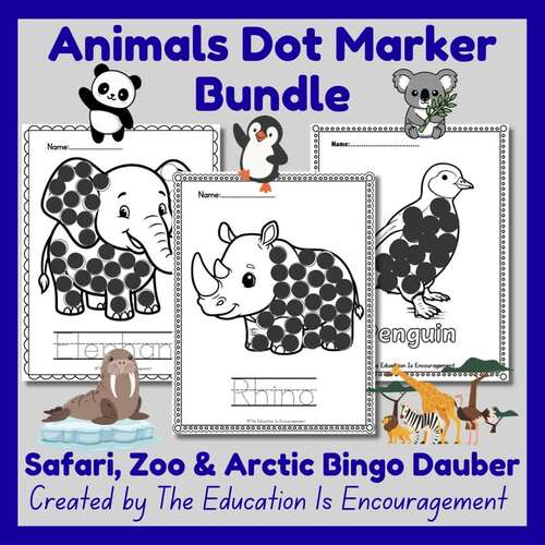 Animals Dot Marker Bundle | Safari, Zoo & Arctic Bingo Dauber Printables