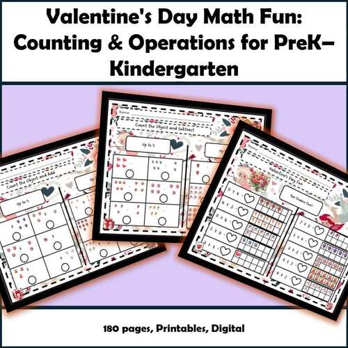 Valentine's Day Math Fun: Addition, Counting & Operations for PreK ...