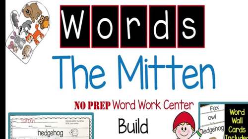 Making Words - The Mitten - Writing Center by Little Learning Corner