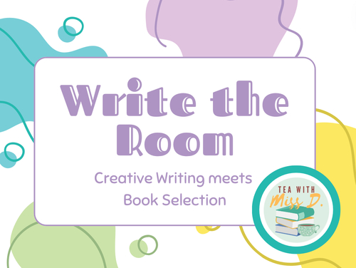 Teacher Directions for Write The Room: Creative Writing Meets Book ...