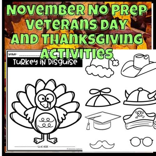 November Activities Bundle Veterans Day Turkey in Disguise Writing No Prep