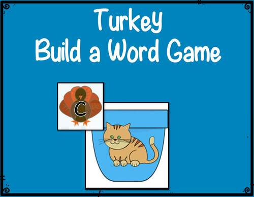 Turkey Build a Word Phonics Center by The Teaching Scene by Maureen