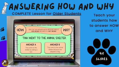 Answering Why and How Questions Lesson by BigDogCards-SLP | TPT