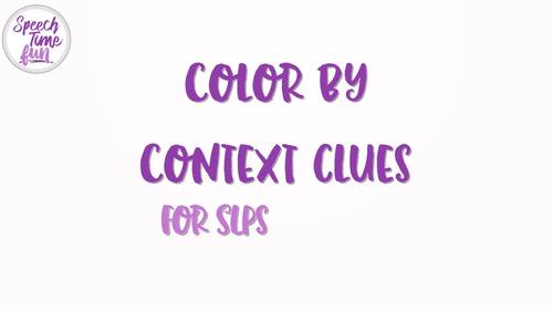 Color By Context Clues by Speech Time Fun | TPT