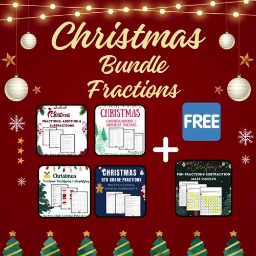 Christmas Math Fraction Bundle Add, Subtract, Multiply, Divide + Free Bonus