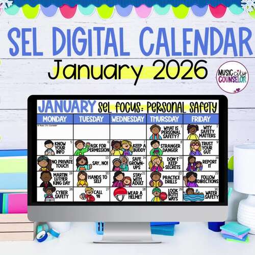 SEL, Morning Meeting, Personal Safety Calendar for Google Slides™, January