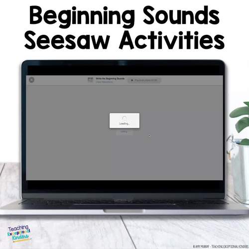 Beginning Sounds Seesaw Activities and Task Cards | TPT