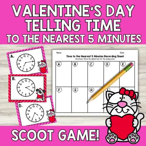Valentine's Day Telling Time to the Nearest 5 Minutes Scoot Math Game