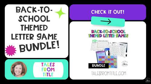 Back-to-School Letter Naming & Sounds Phonics Games by Tales from Title