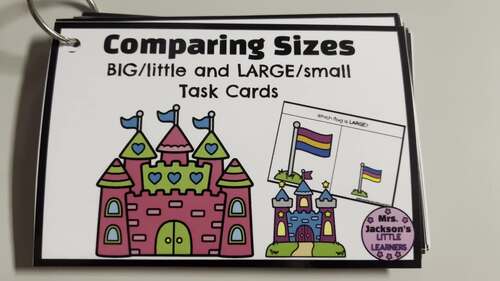 Comparing Sizes Big and Little Math Task Cards by Mrs Jackson's Little ...