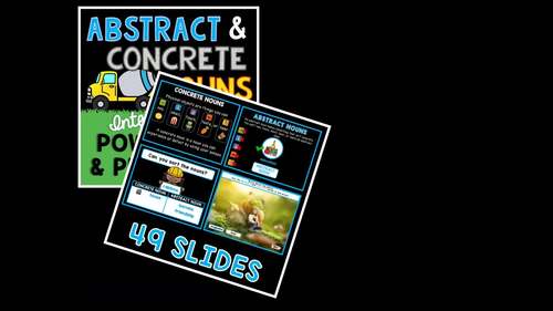 Concrete and Abstract Nouns PowerPoint, Worksheets, Posters and More!