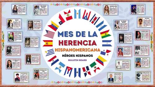 Hispanic Heritage Month | Spanish Bulletin Board | Heroes & Leaders