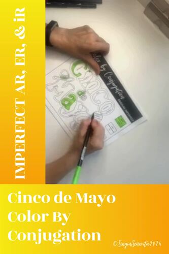 Cinco de Mayo Color By Conjugation Imperfect AR, ER, & IR by SinginSeñorita