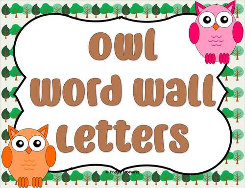 Owl Word Wall Letters by Cindy's Treasures | TPT