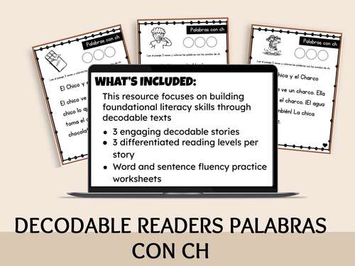 Palabras con CH | Spanish Decodable Readers | Differentiated Levels Phonics